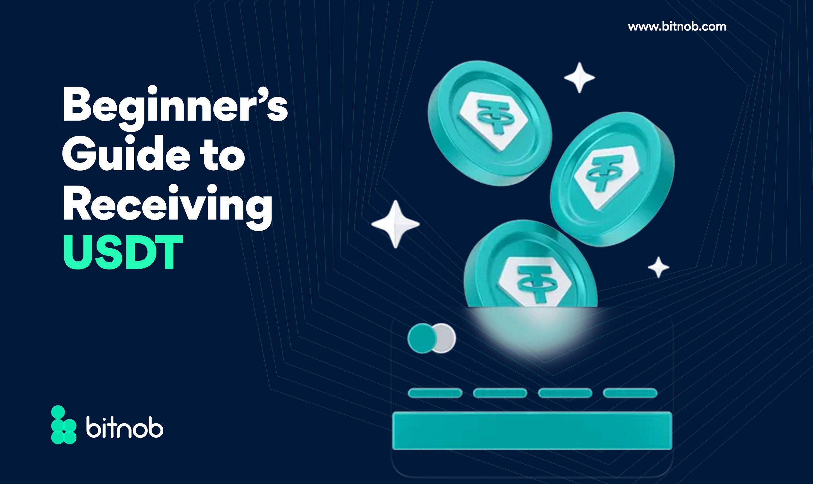 Beginner’s Guide to Receiving USDT