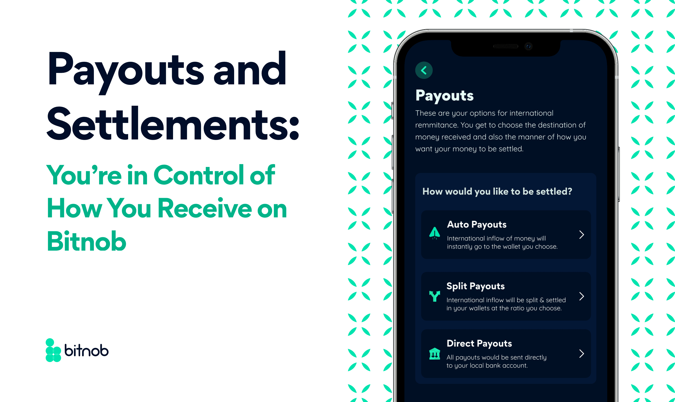 Payouts and Settlements: You’re in Control of How You Receive on Bitnob